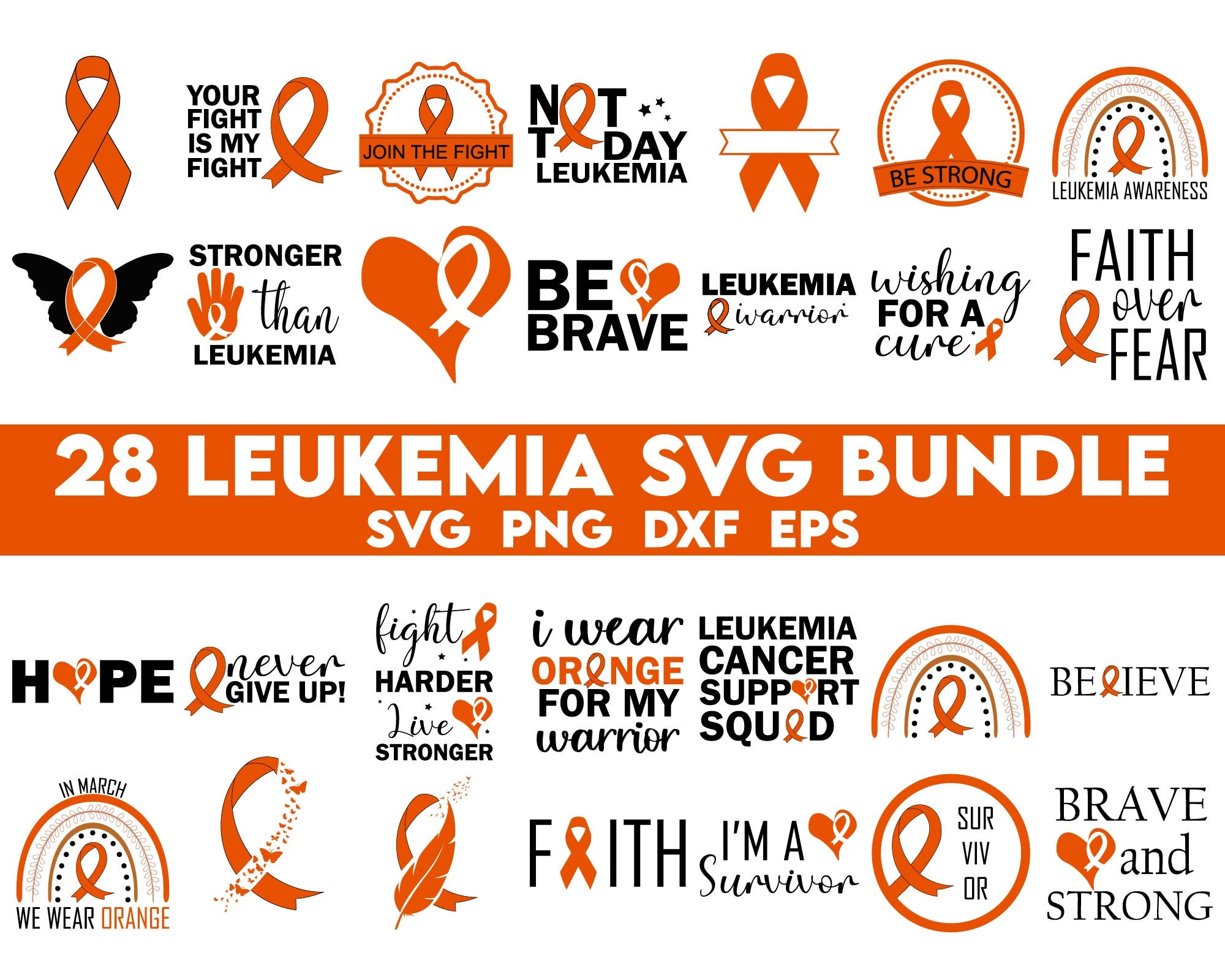 Leukemia Svg Bundle, Leukemia Awareness SVG Bundle, Orange Ribbon SVG ...