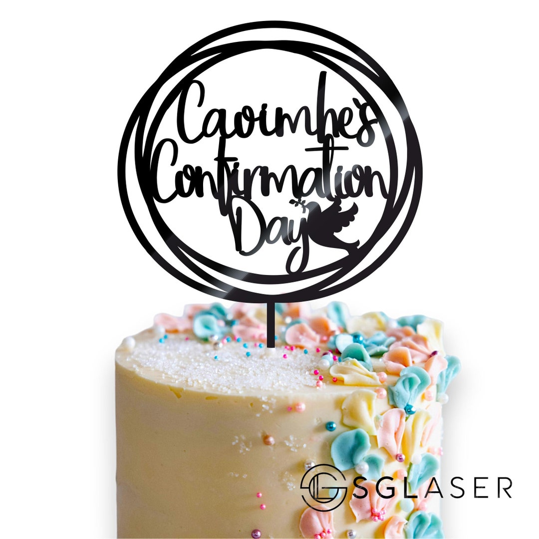 Confirmation Cake Topper, Custom Personalised Design, Name Cakew Topper ...