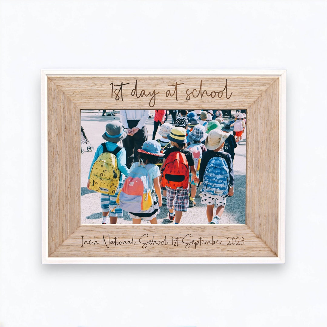 First Day of School Photo Frame, Personalised Wooden Engraved Picture ...