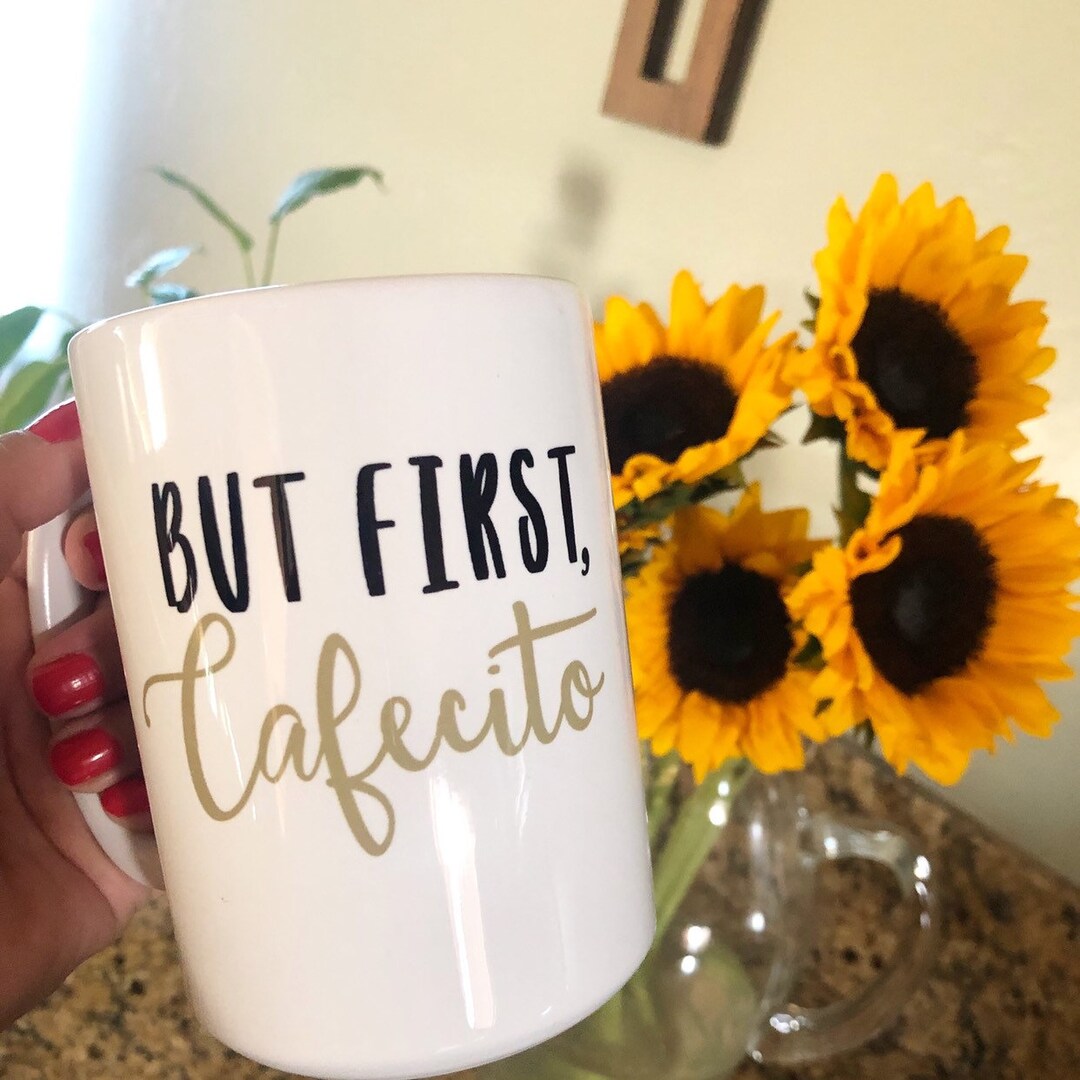 But First, Cafecito - Etsy