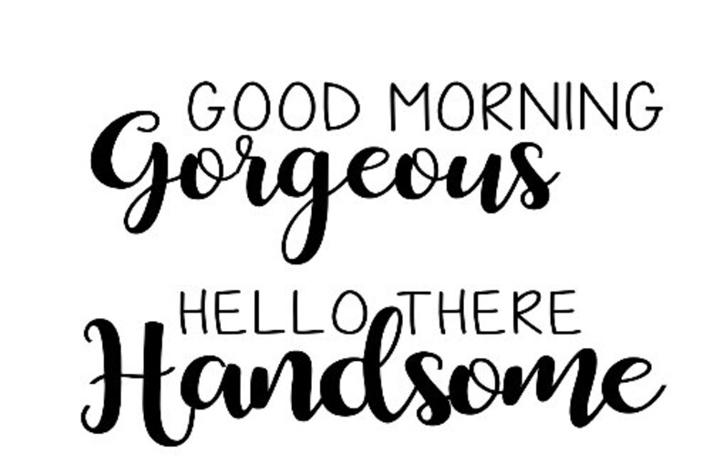 Buenos días Hermoso / Guapo SVG / PNG / DXF - Etsy México