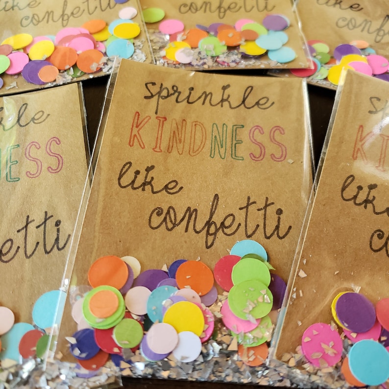 Sprinkle KINDNESS Like Confetti, Confetti Packets, Inspirational Gifts ...