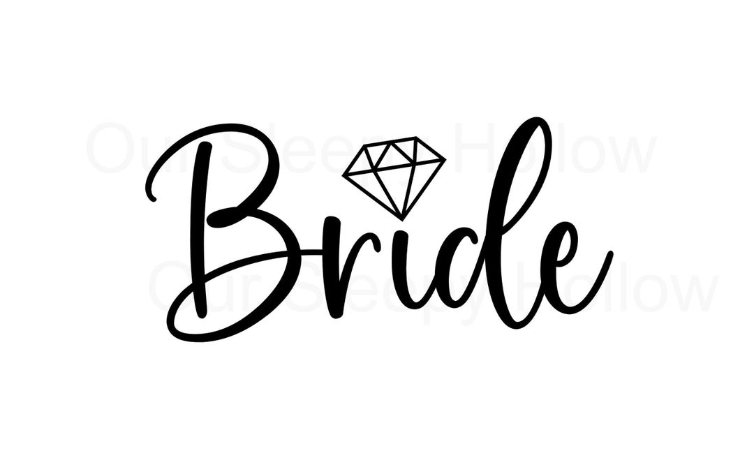 Bride SVG | Png | Instant Digital Download | Wedding | Diamond Ring ...