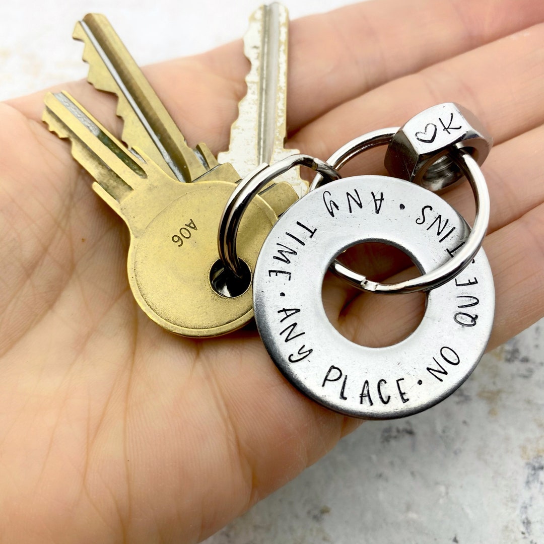 Personalized Metal Washer Keychain • Any Time Any Place No Questions ...
