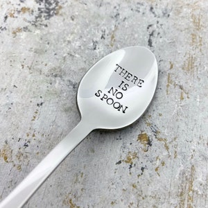 There is No Spoon Hand Stamped Matrix Lovers Spoon. the Spoon Only ...