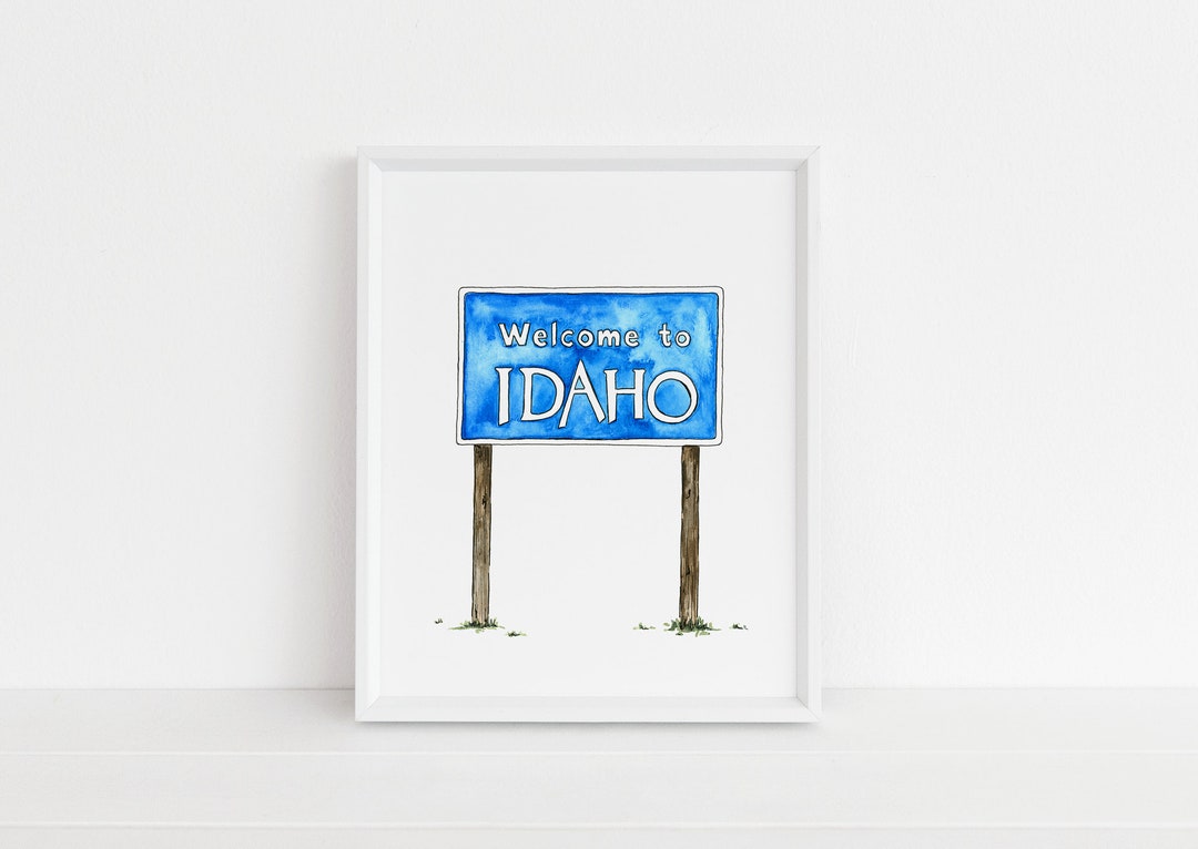 Welcome to Idaho Sign Watercolor Art Print, Wall Decor, Tourism, Visit ...