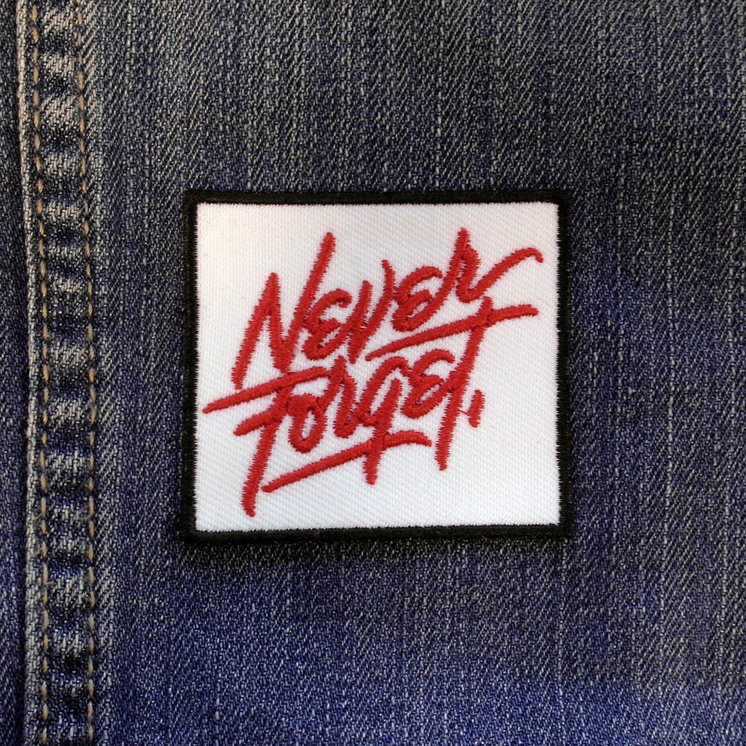 Never Forget Iron on Patch - Etsy