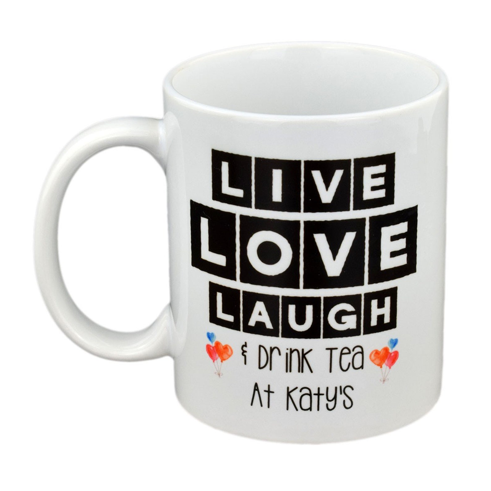 Personalised Live Love Laugh & Drink Tea Mug - Etsy