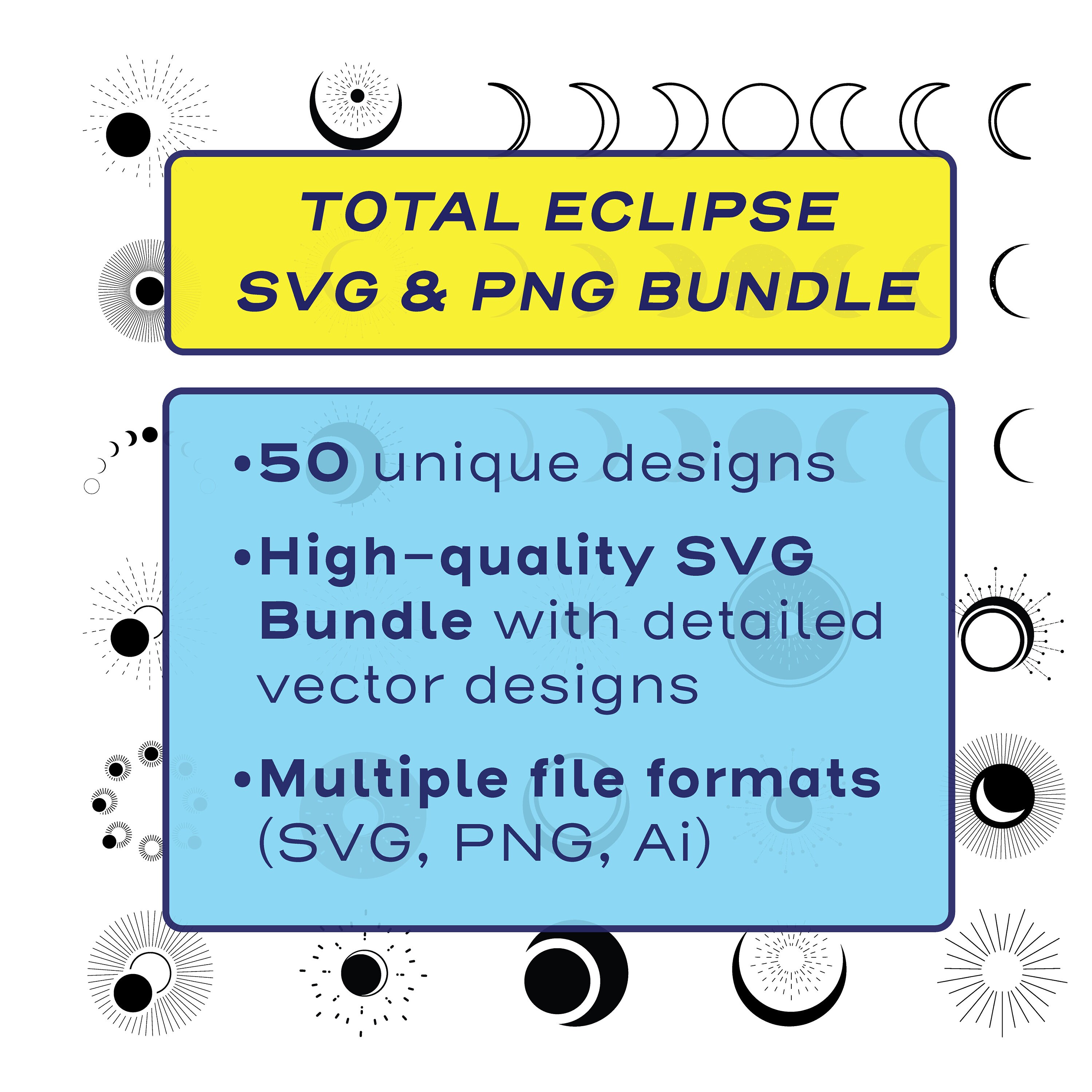Total Solar Eclipse SVG & PNG Bundle: Total Eclipse Svg Bundle, Cut ...