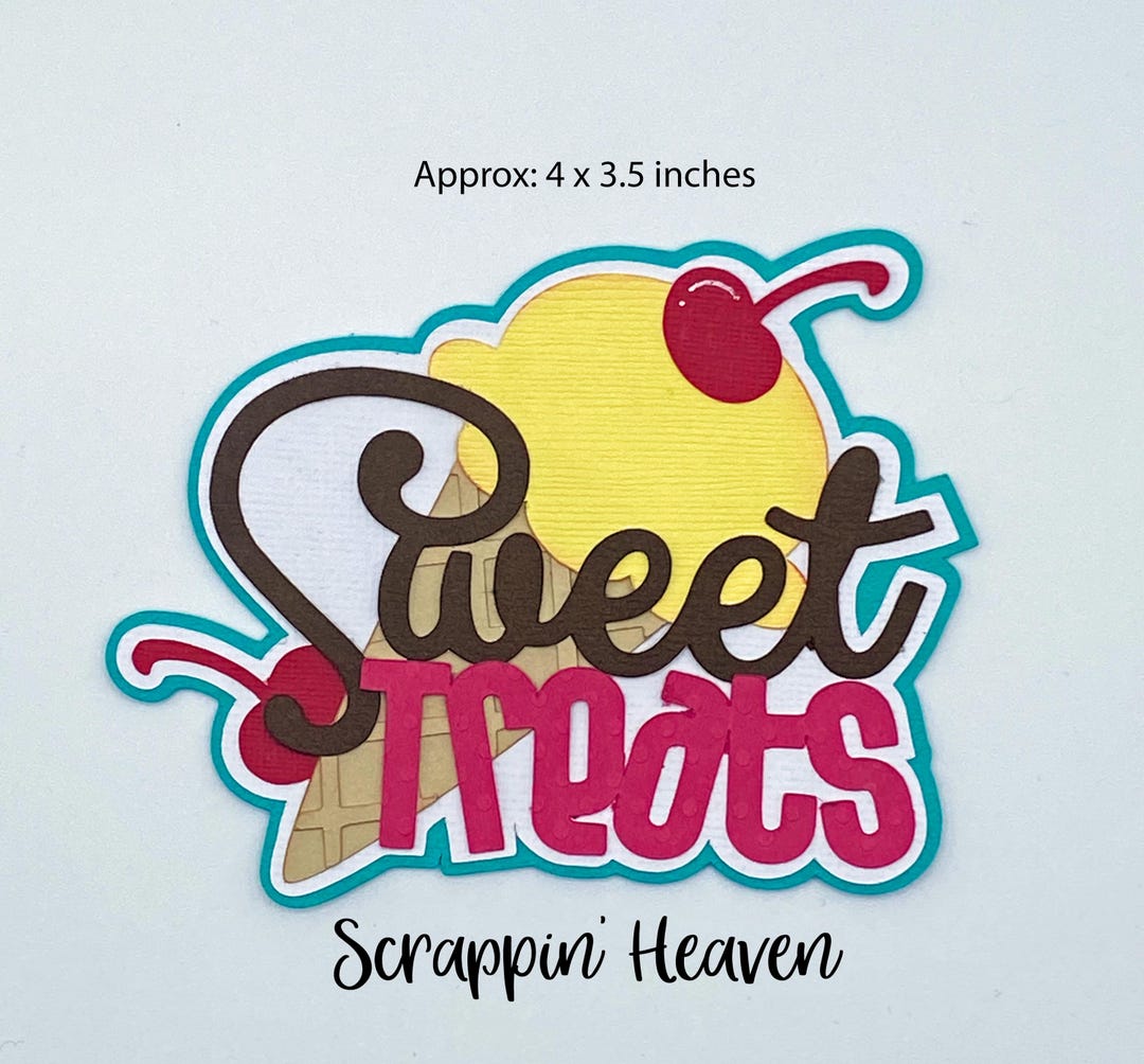 Ice Cream Title Sweet Treats Die Cut, Layered, Premade Paper Piecing ...