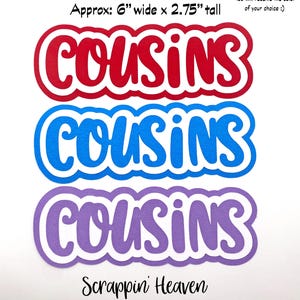 Cousins Title Diecut, Family Title, Layered Die Cut, Paper Piecing ...