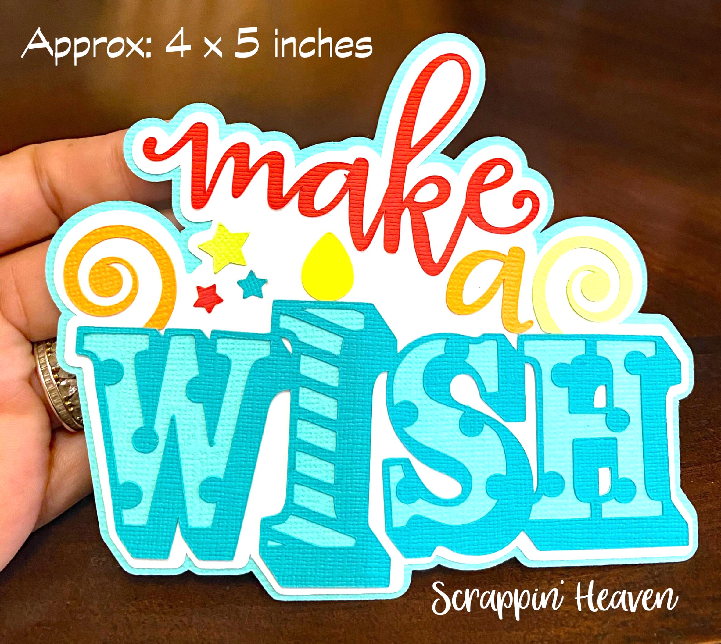 Make a Wish Title Die Cut, Birthday Die Cut, Layered Die Cut, Premade ...