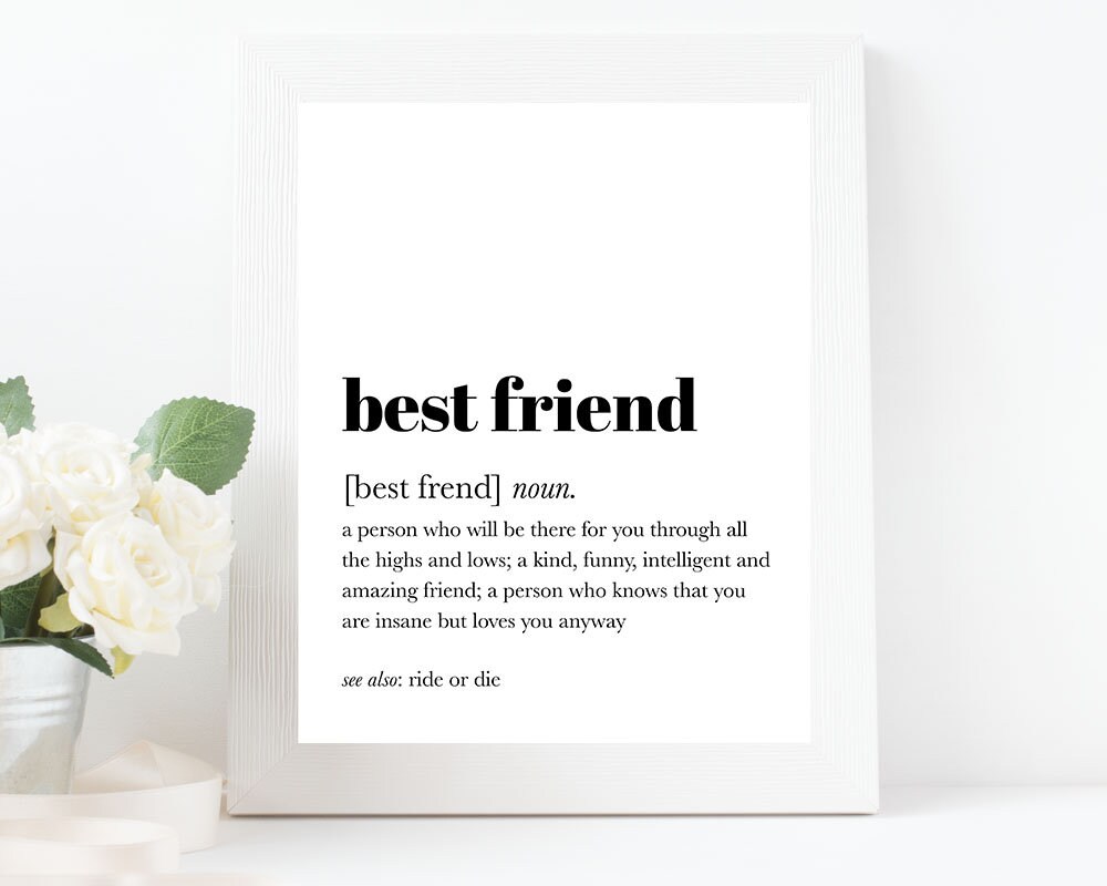 Best Friend Gifts, Best Friend Definition Print, Best Friend Decor ...