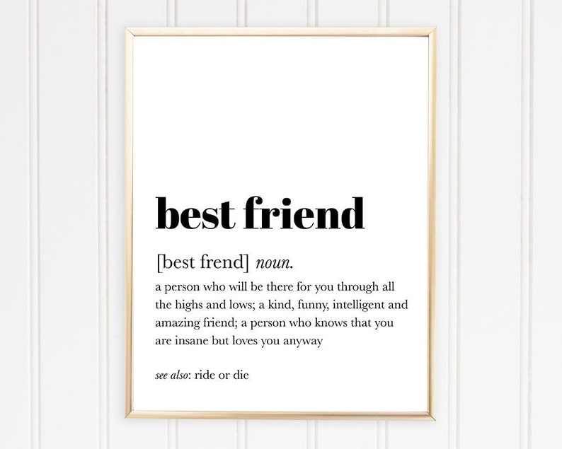 Best Friend Gifts, Best Friend Definition Print, Best Friend Decor ...