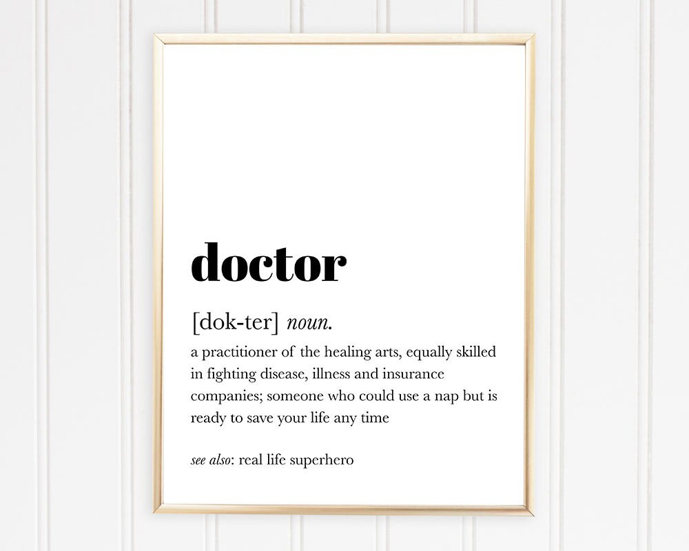 Doctor Gift, Doctor Definition Print, Doctor Poster, Doctor Graduation ...