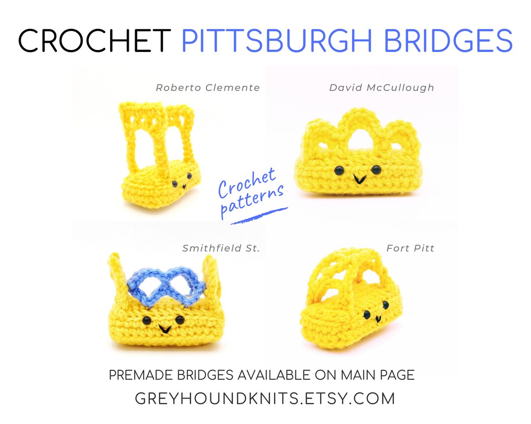 PATTERN Pittsburgh Bridges Crocheted Roberto Clemente Three Sisters ...