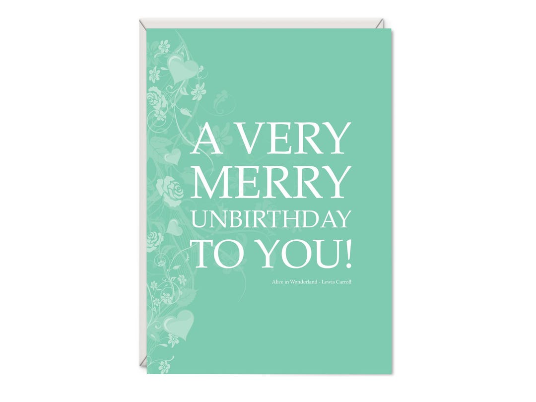 Alice in Wonderland Card: Unbirthday Book Quote Gift - Etsy