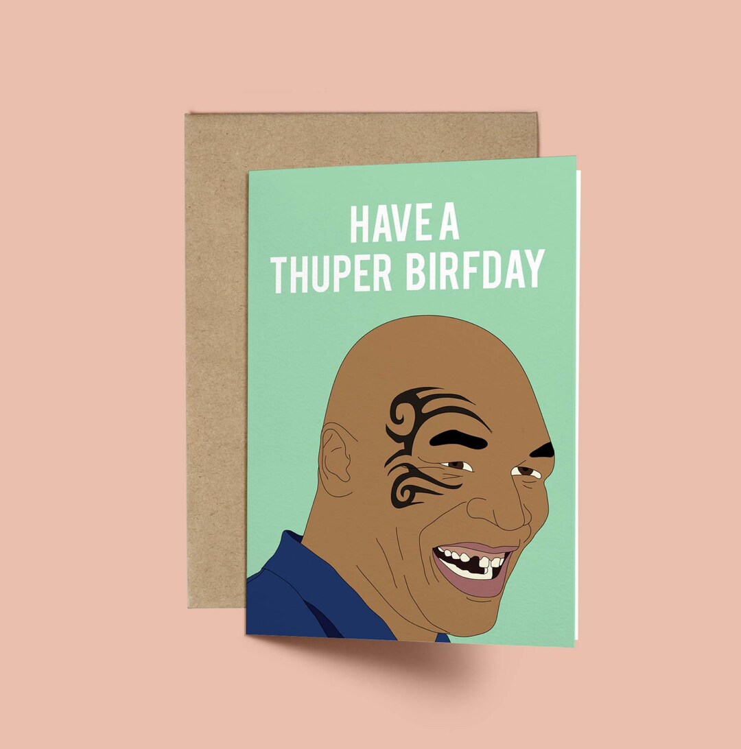Birthday Card Mike Tyson, Thuper Birfday Funny Greeting Card, Boxing ...