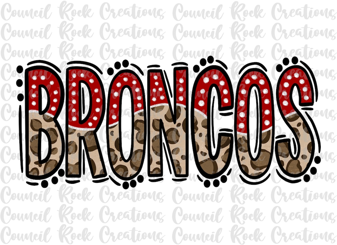 Broncos Png, Cheetah Print, Doodle Letters, Glitter Silver Dots, Mascot ...