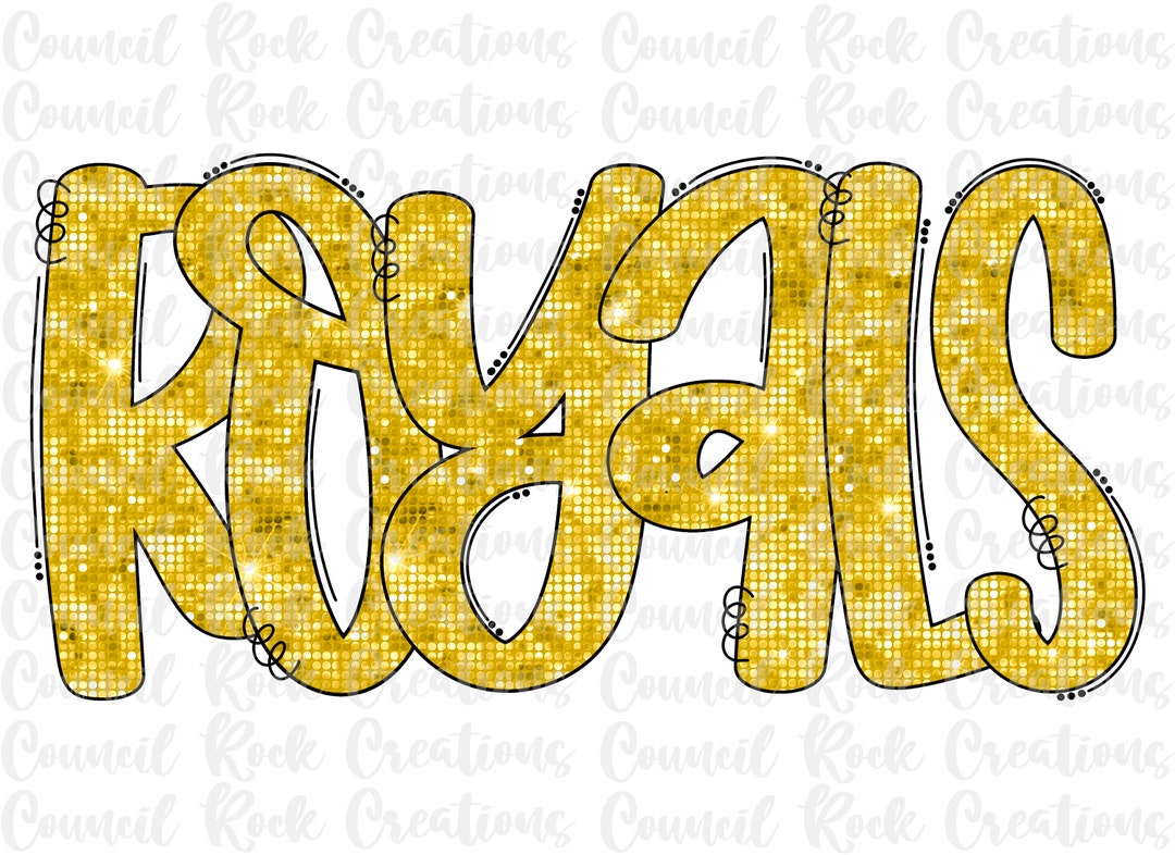 Royals Sequin Glitter Bling PNG Doodle Letters School Spirit Digital ...