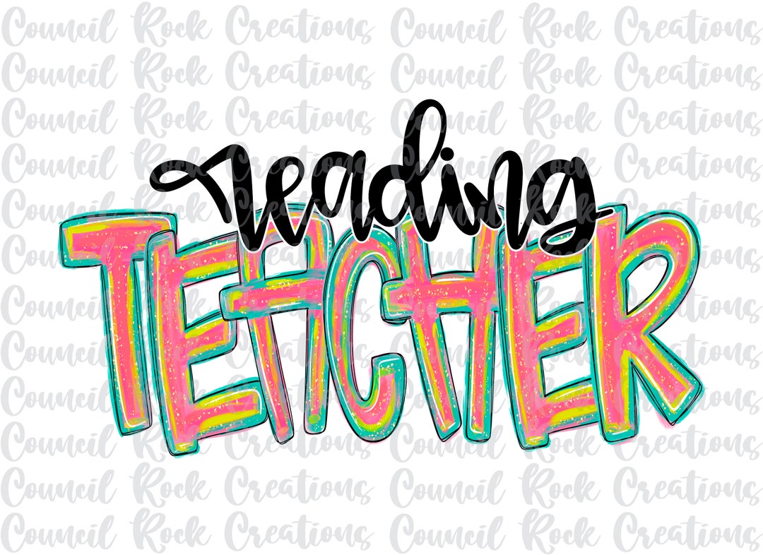 Reading Teacher PNG, Colorful Smeary Paint, Hand Lettered, School ...