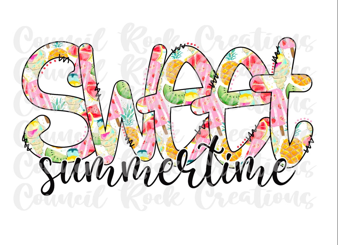 Sweet Summertime PNG | Doodle Letters | Fruit Ice Cream | Digital File ...