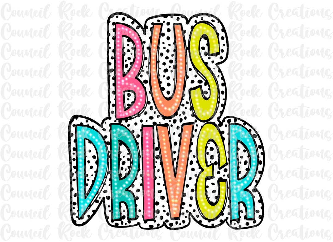Bus Driver PNG, Colorful, Dalmatian Dots, School, Digital Gile ...