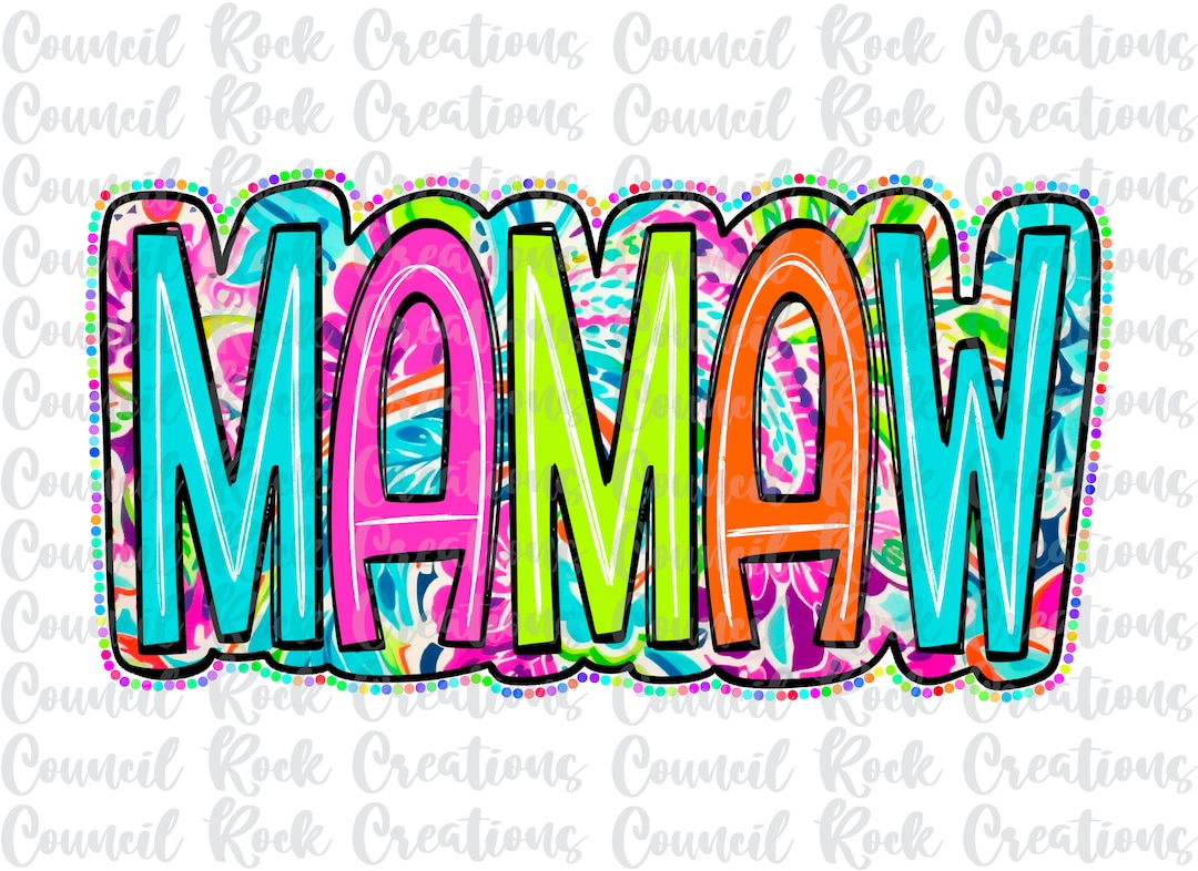 Mamaw PNG, Scribble Doodle, Bright Paisley, Digital File, Sublimation ...