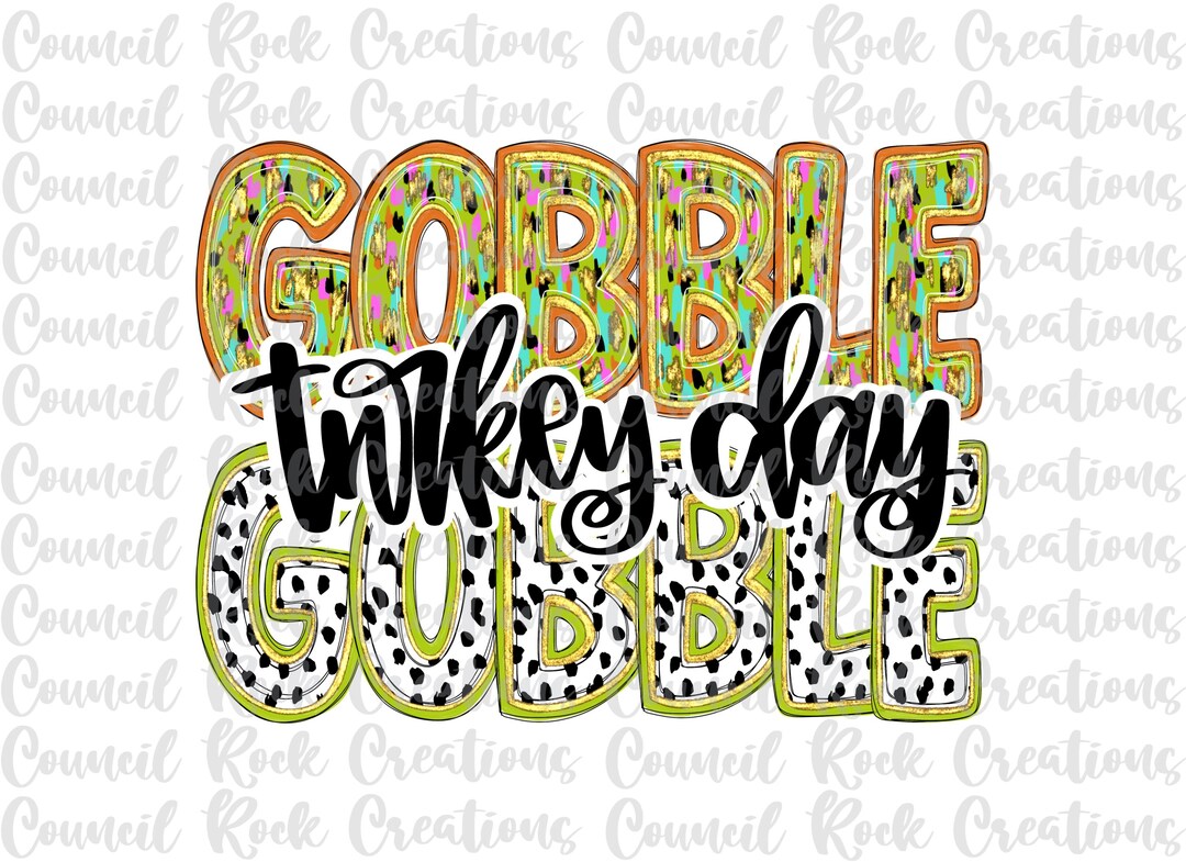 Gobble Gobble Turkey Day Png, Confetti Doodle Letters, Hand Lettered ...