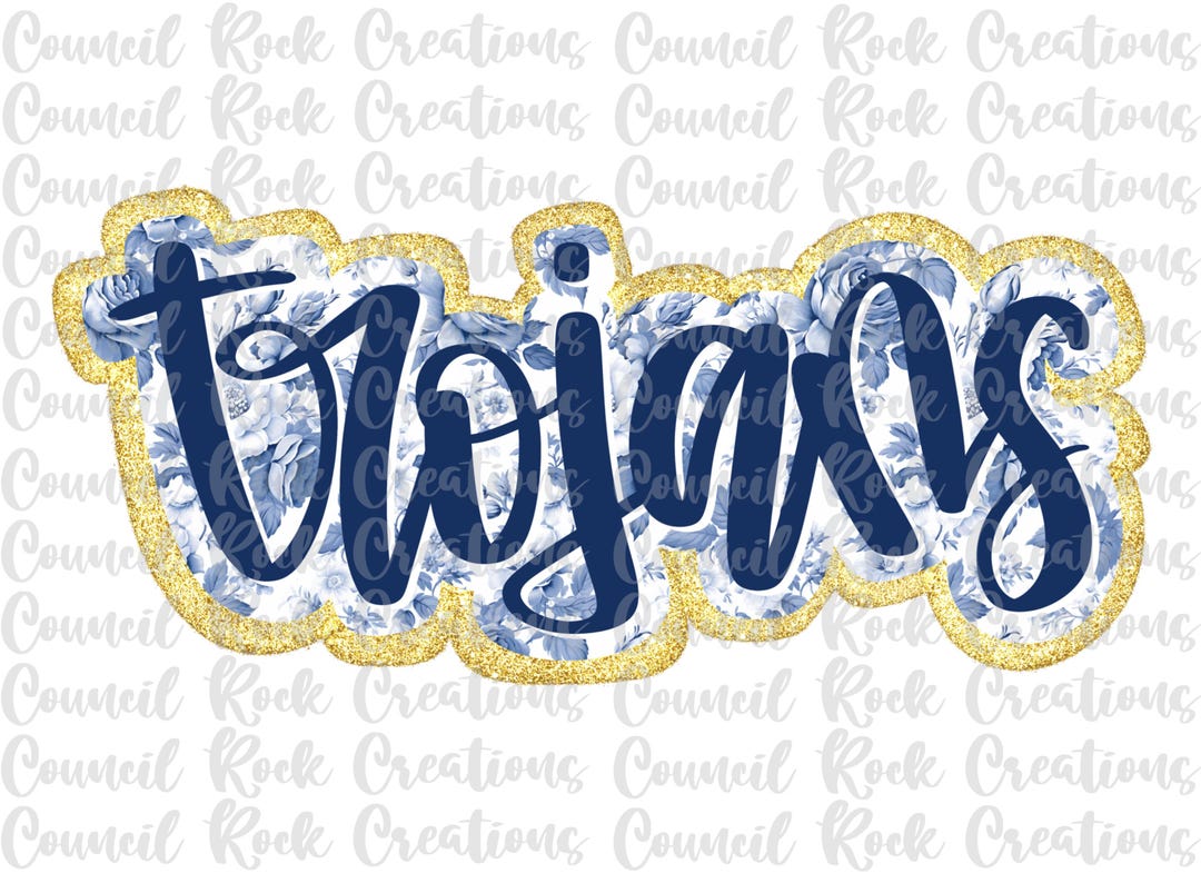 Trojans Png, Blue Floral, Glitter, Hand Lettered, Mascot, School Spirit ...