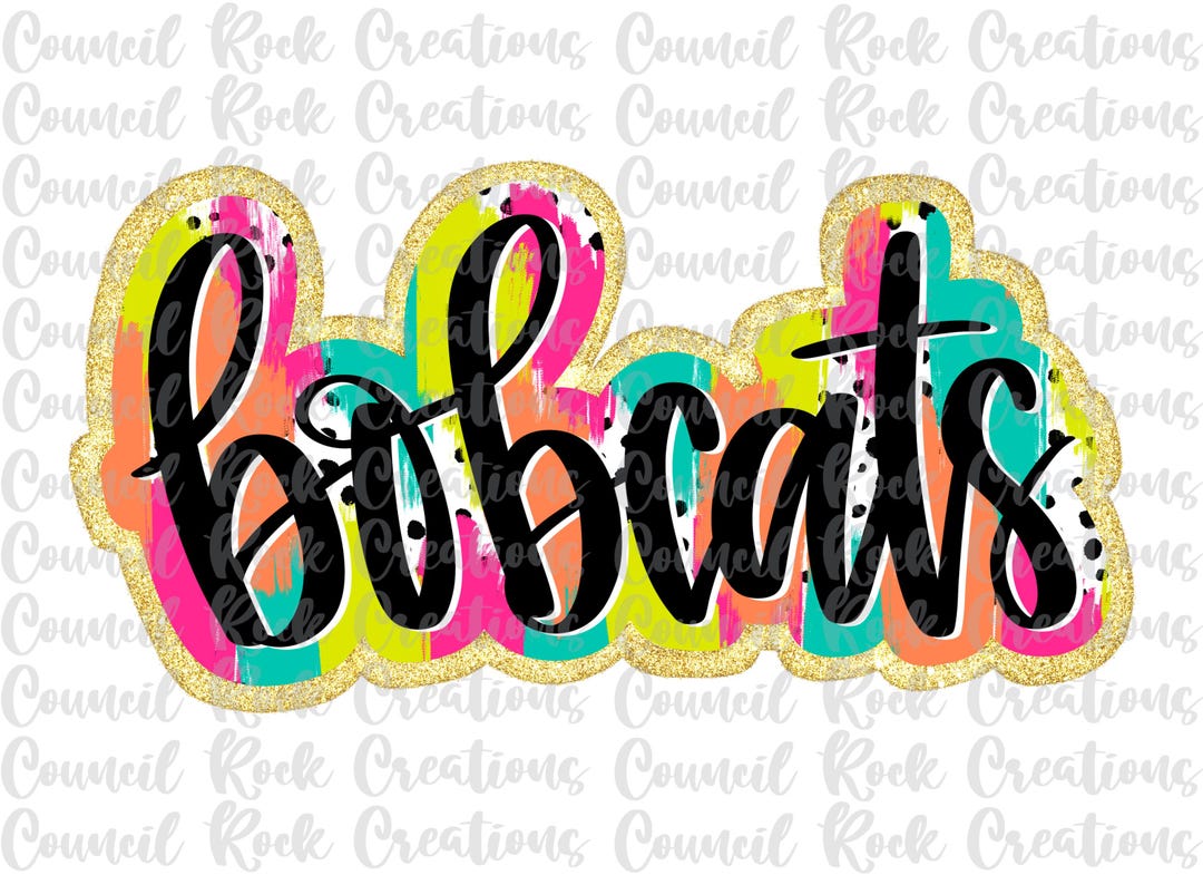 Bobcats Png, Dalmatian Dots, Bright Brushstrokes, Hand Lettered, Mascot ...