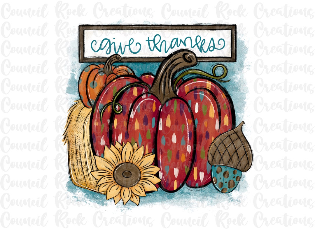 Give Thanks Png | Pumpkins | Cheetah Print | Thanksgiving | Acorn ...