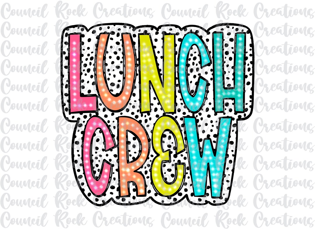 Lunch Crew PNG, Colorful, Dalmatian Dots, Mascot, School, Digital File ...