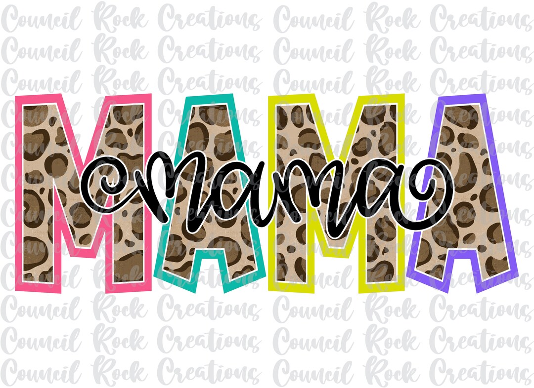 Mama PNG, Cheetah Print, Mothers Day, Digital File, Sublimation ...