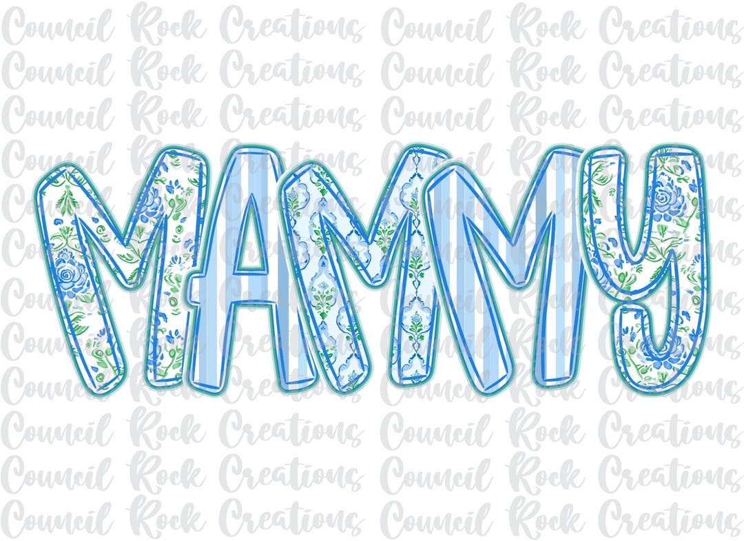 Mammy Png, Blue Floral, Stripes, Hand Lettered, Mothers Day, Digital ...