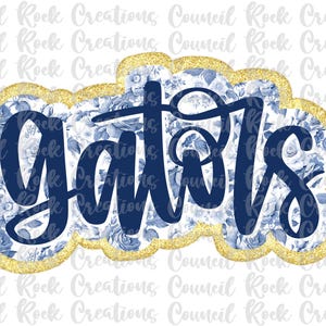 Gators Png, Blue Floral, Glitter, Hand Lettered, Mascot, School Spirit ...