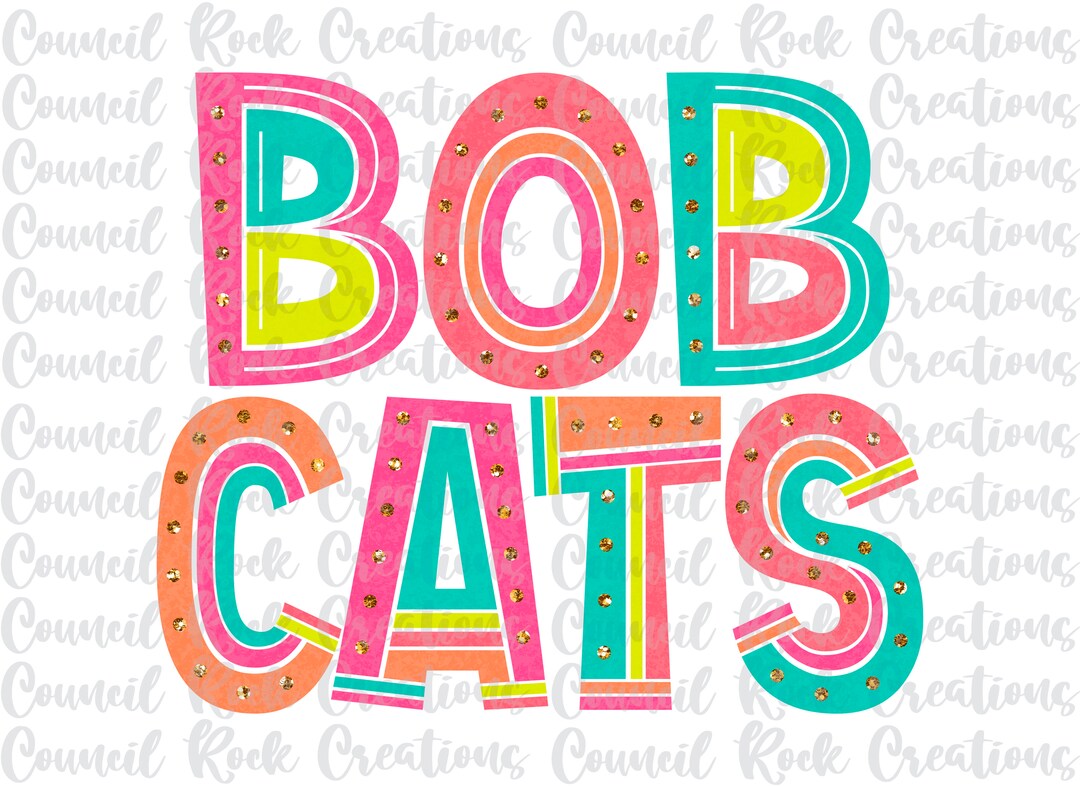 Bobcats Png, Colorful, Glitter Dots, Mascot, School Spirit, Team Spirit ...