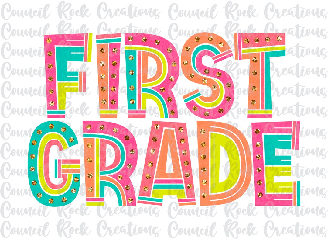 First Grade Png, Colorful, Glitter Dots, School, Grade Level, Digital ...
