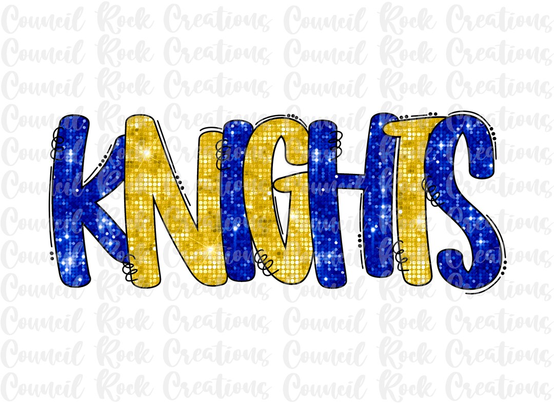Knights PNG | Sequin Glitter Bling Doodle Letters | School Spirit ...
