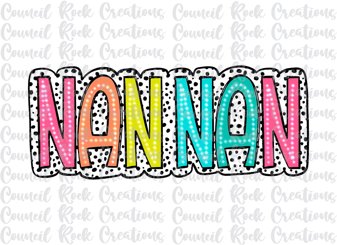 Nan Nan PNG, Bright Doodle, Dalmatian Dots, Digital File, Sublimation ...