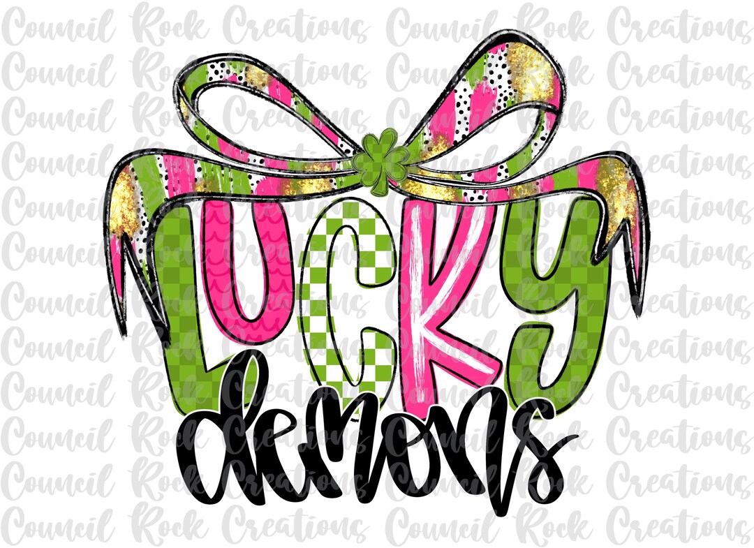 Lucky Demons PNG, Brushstrokes Bow, Hand Lettered, Shamrock, St ...