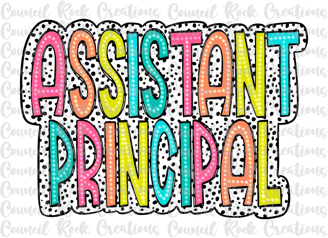Assistant Principal PNG, Colorful, Dalmatian Dots, School, Digital File ...