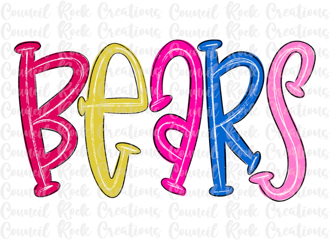 Bears PNG, Colorful Scribble, Hand Lettered, School Spirit, Team Spirit ...
