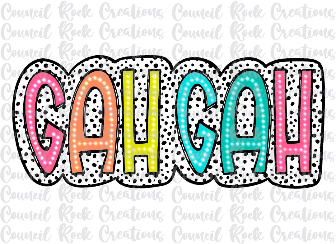 Gah Gah PNG, Bright Doodle, Dalmatian Dots, Digital File, Sublimation ...