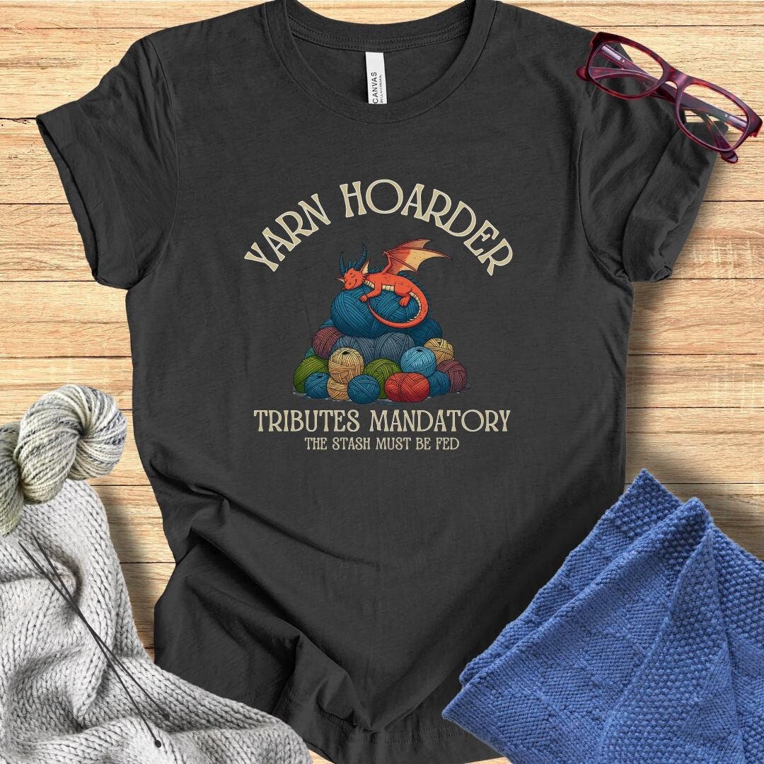 Funny Yarn Hoarder T-shirt for Knitters and Crocheter Gift for Her ...