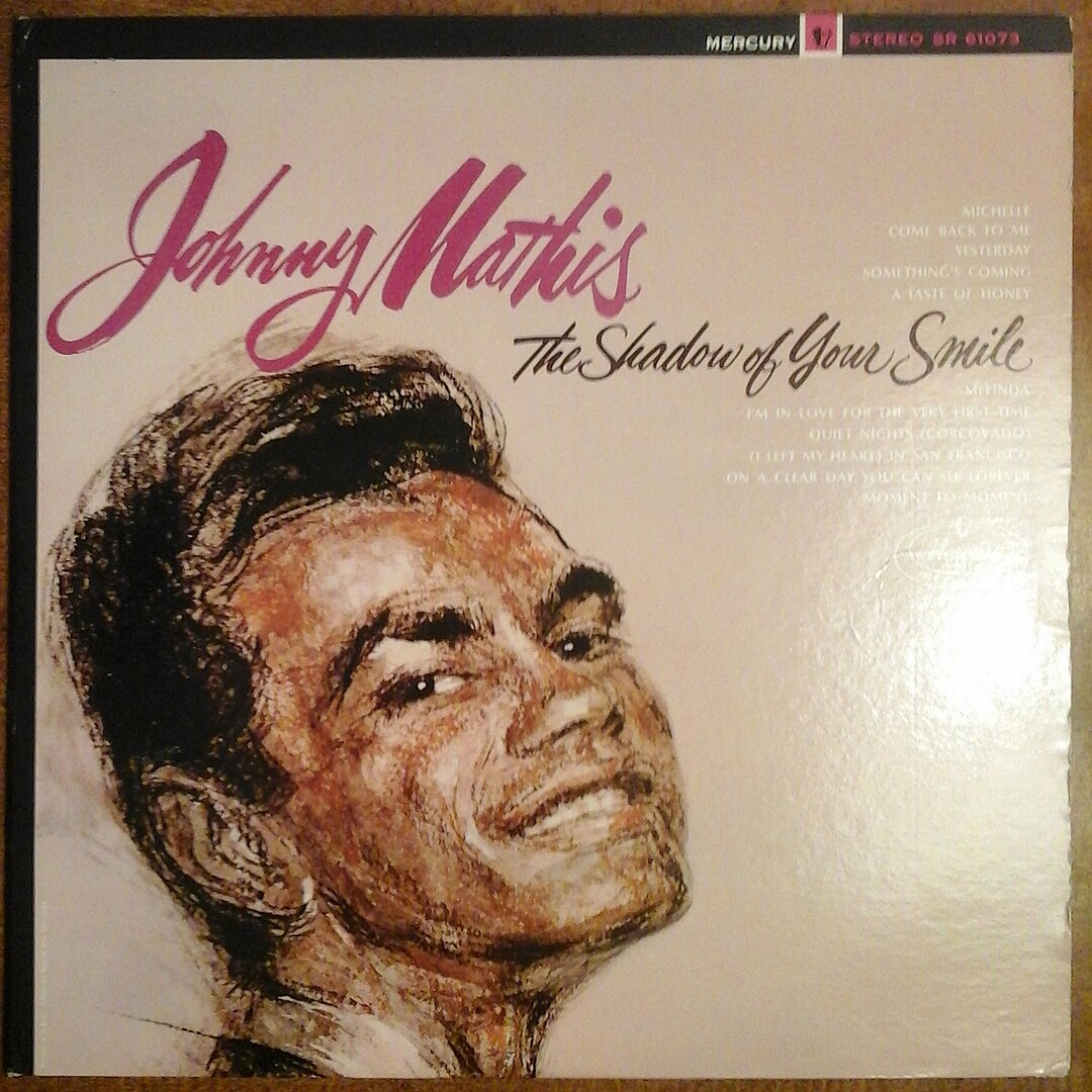 Johnny Mathis - the Shadow of Your Smile SR-61073 Vinyl Record LP 1966 ...