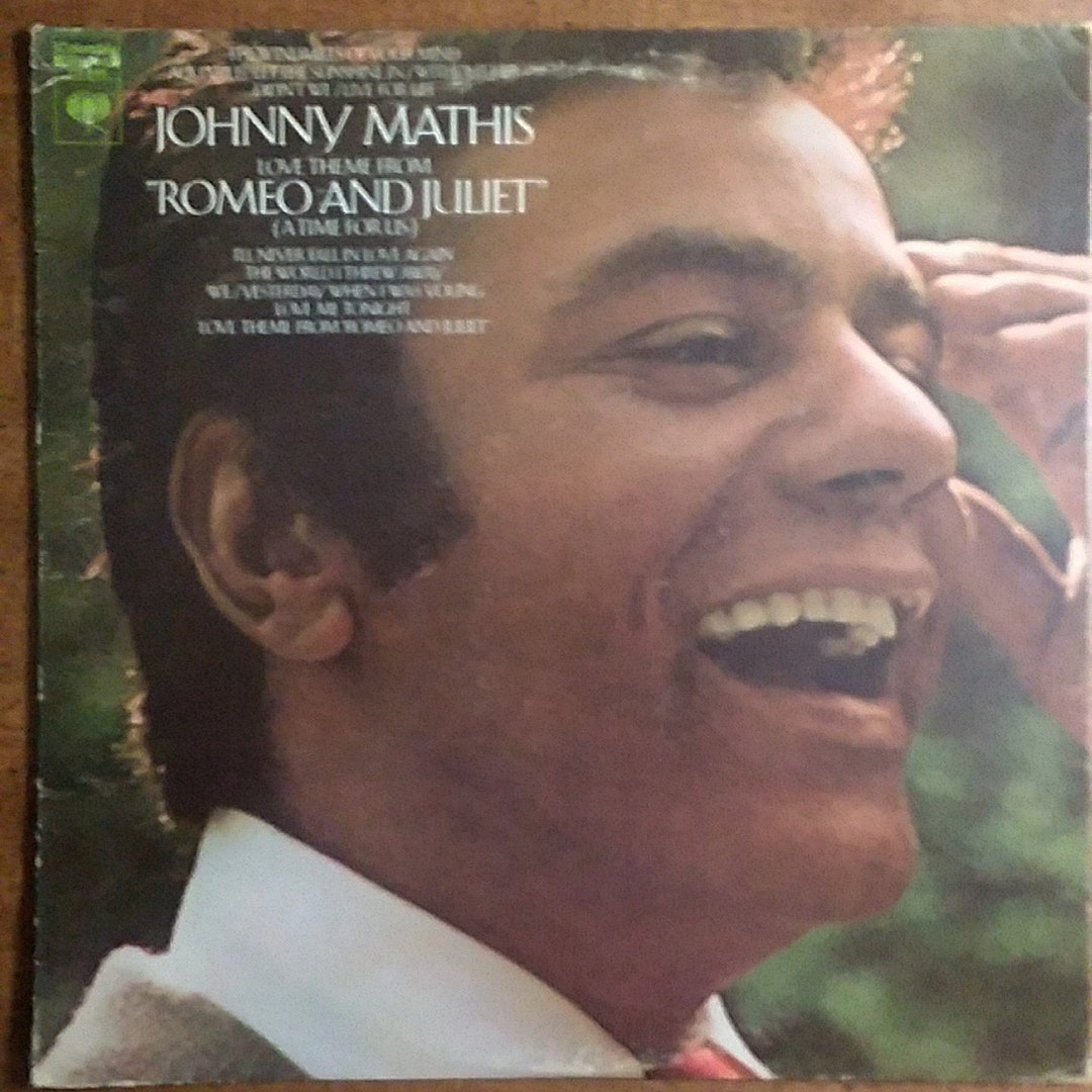 Johnny Mathis - Love Theme From Romeo and Juliet (A Time for Us) CS ...