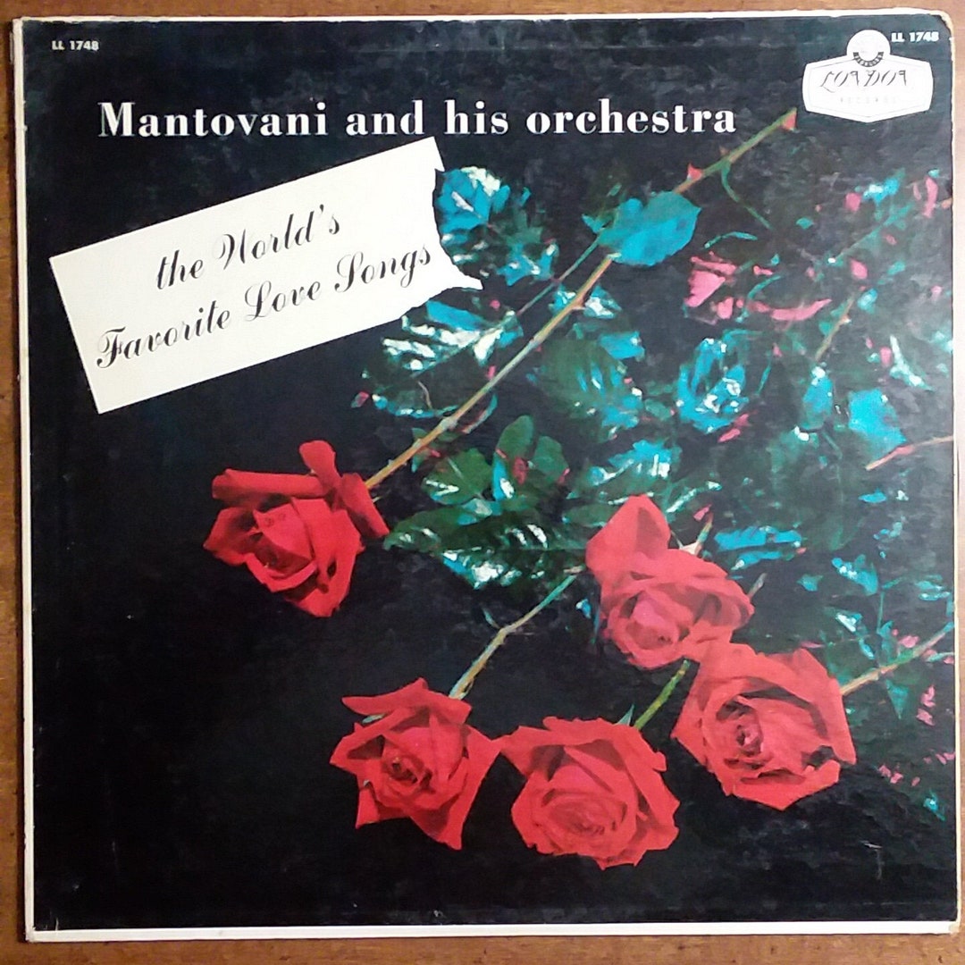 Mantovani and His Orchestra - the World's Favorite Love Songs LL-1748 ...