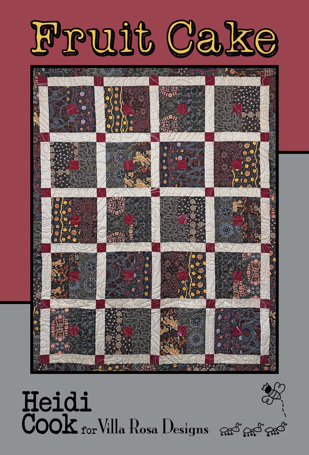 Villa Rosa / Fruit Cake Quilt Pattern by Heidi Cook for VRD/ Fat ...