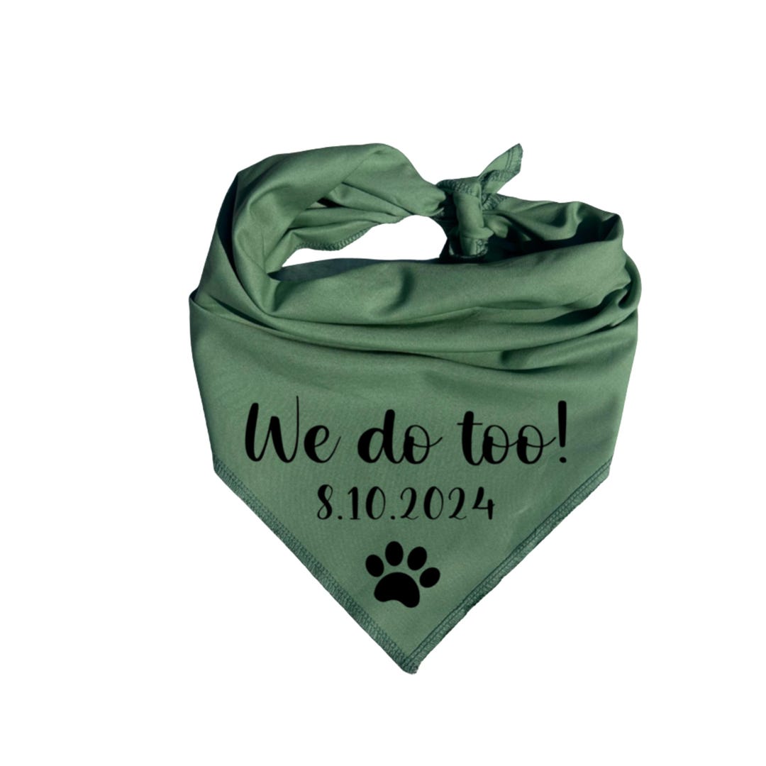 We Do Too Dog Wedding Bandana - Etsy